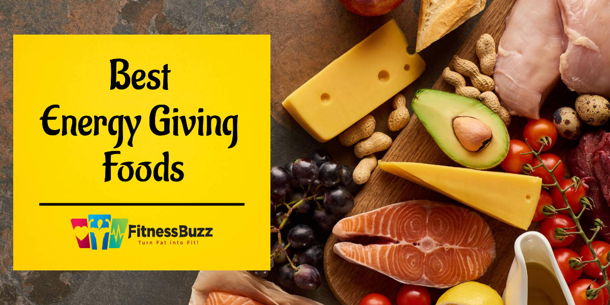 15 Best Energy Giving Foods to Boost Stamina & Endurance 2023