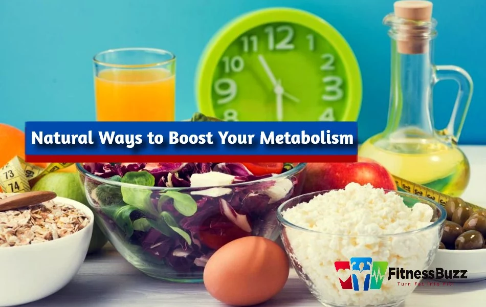 7 Natural Ways to Boost Your Metabolism (Updated 2023)